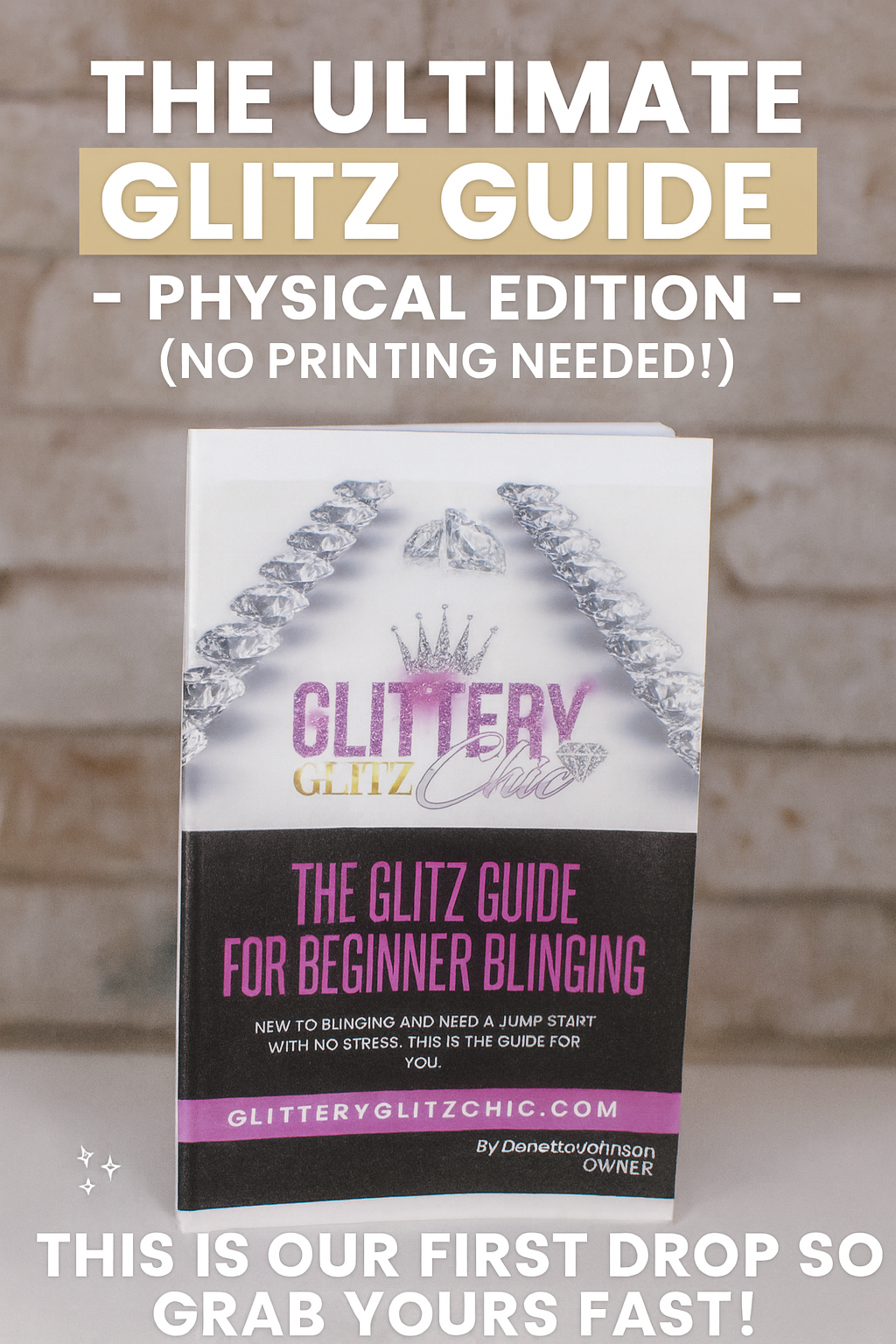 The Ultimate Glitz Guide — Physical Edition (No Printing Needed ...